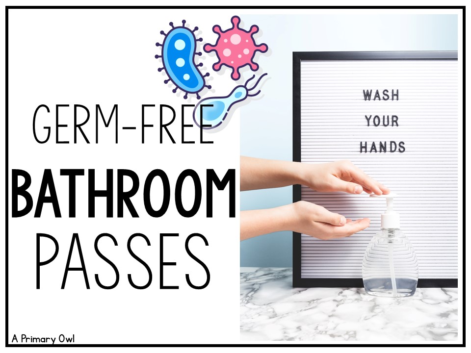 Germ-Free Bathroom Passes - A Primary Owl