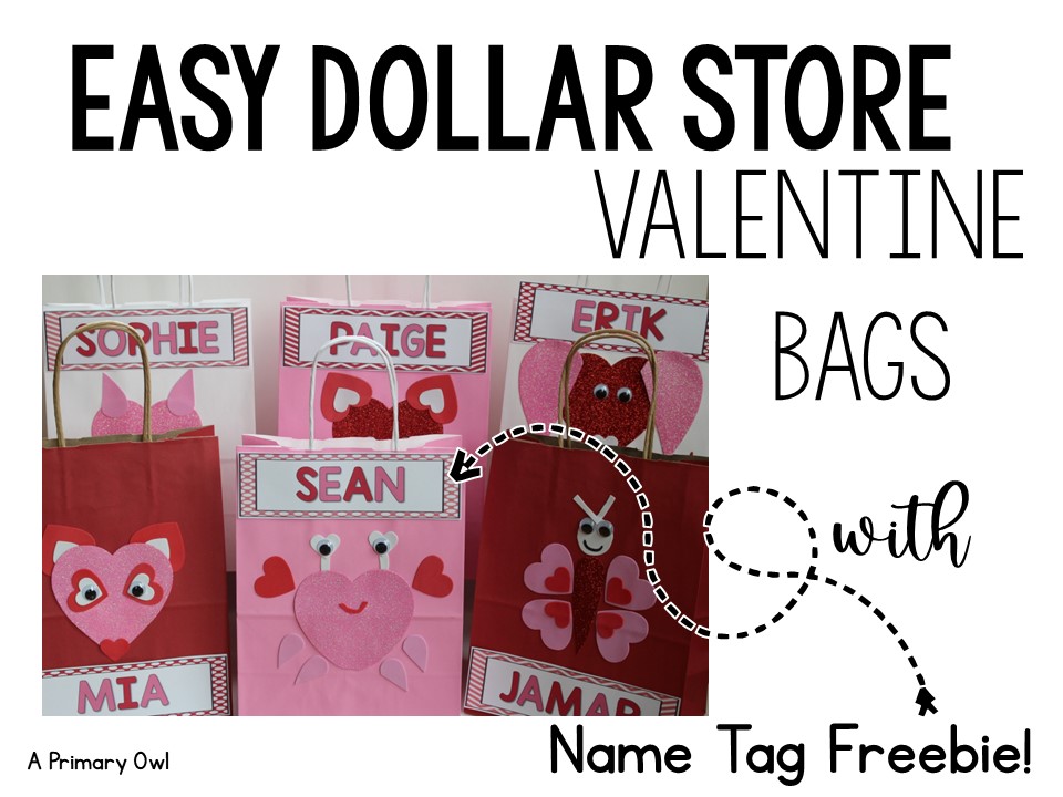 Easy Valentine Dollar Store Bags - A Primary Owl
